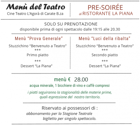 Menù del Teatro - Ristorante La Piana